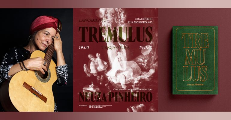 Grafatório recebe lançamento de "Tremulus", livro de Neuza Pinheiro, na ...
